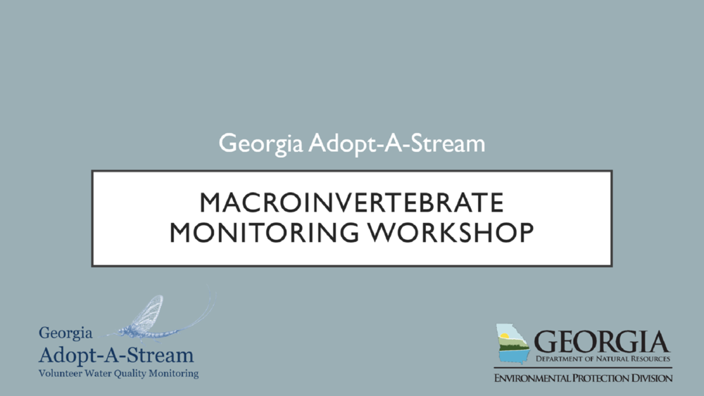 Workshop Presentations | Georgia Adopt-A-Stream